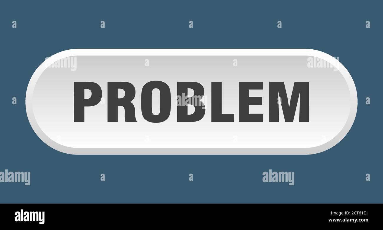 problem button. rounded sign isolated on white background Stock Vector ...