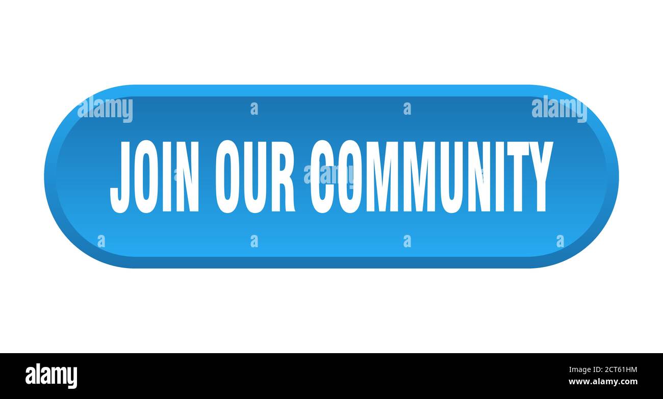 join our community button. rounded sign isolated on white background ...