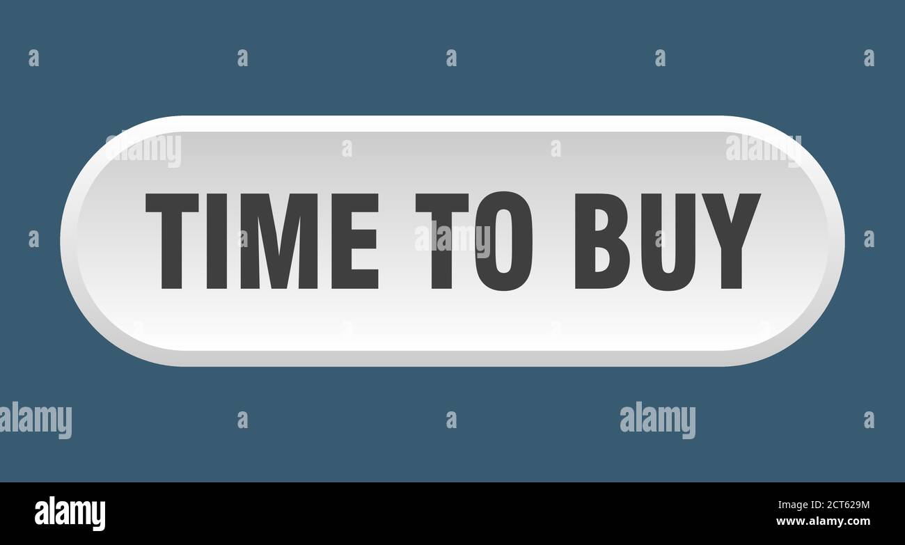 time to buy button. rounded sign isolated on white background Stock ...