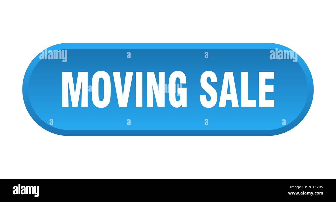 moving sale button. rounded sign isolated on white background Stock ...