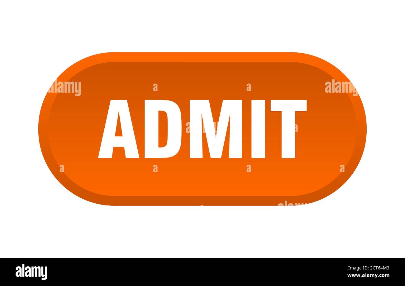 admit button. rounded sign isolated on white background Stock Vector ...