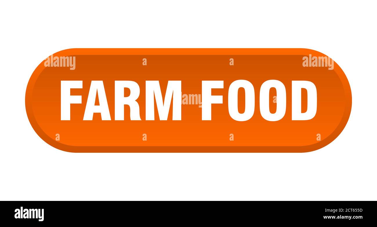 farm food button. rounded sign isolated on white background Stock ...