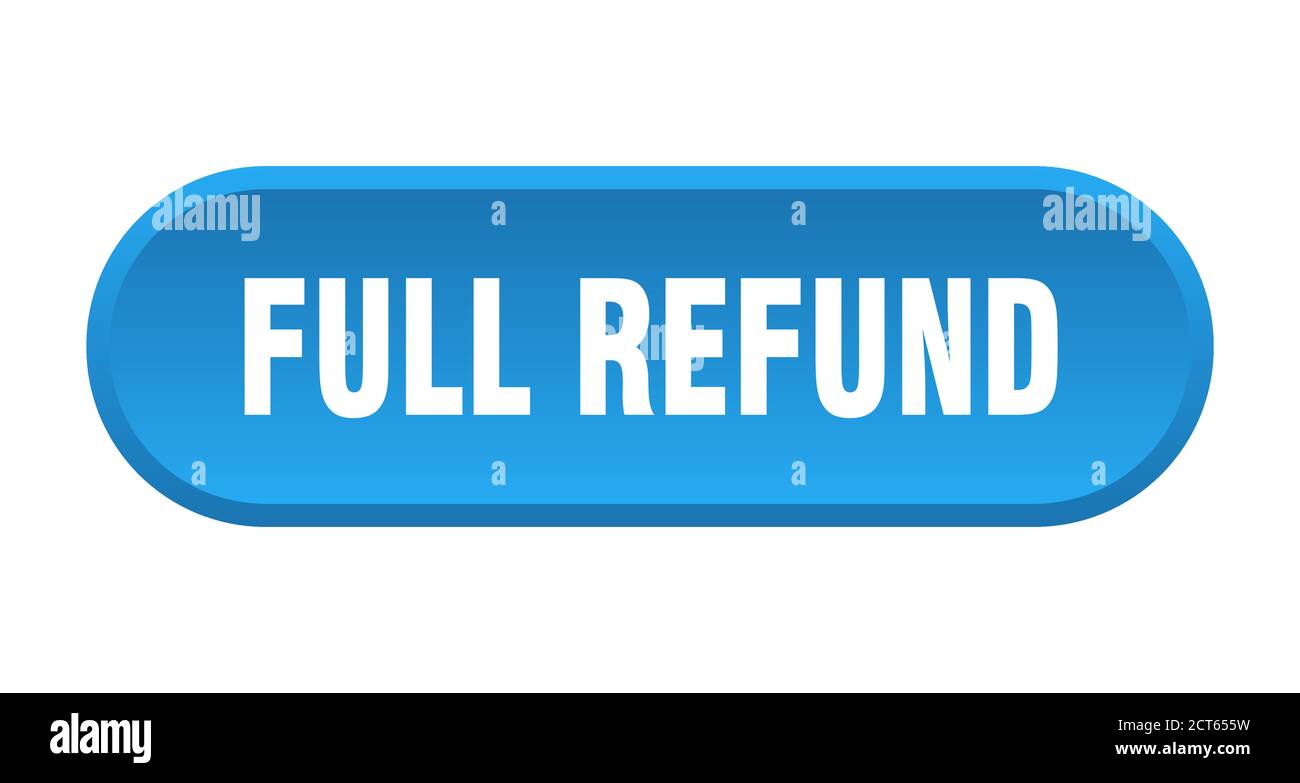 full refund button. rounded sign isolated on white background Stock ...