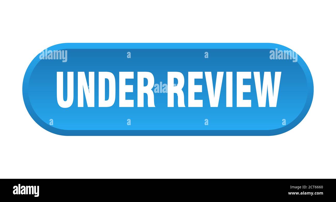 under review button. rounded sign isolated on white background Stock ...