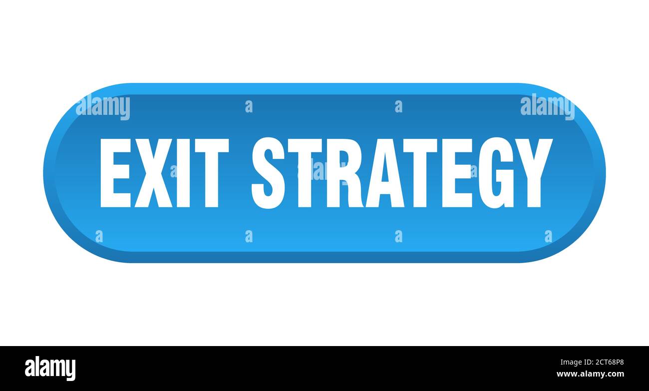 exit strategy button. rounded sign isolated on white background Stock ...