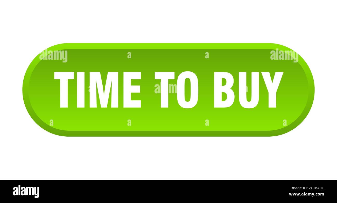 time to buy button. rounded sign isolated on white background Stock ...