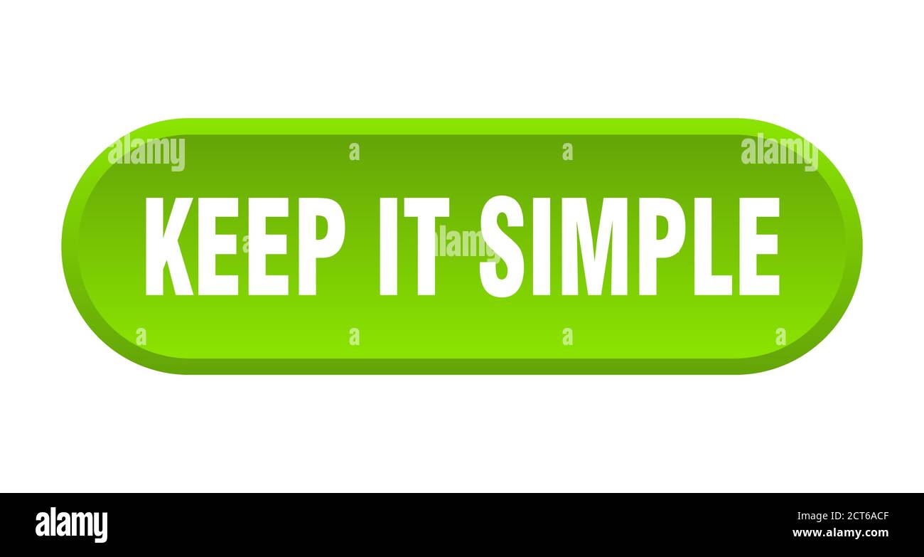 keep it simple button. rounded sign isolated on white background Stock ...