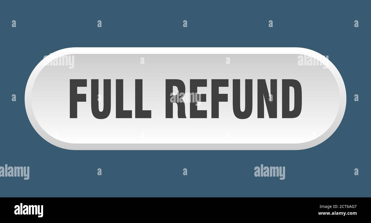 full refund button. rounded sign isolated on white background Stock Vector Image & Art - Alamy