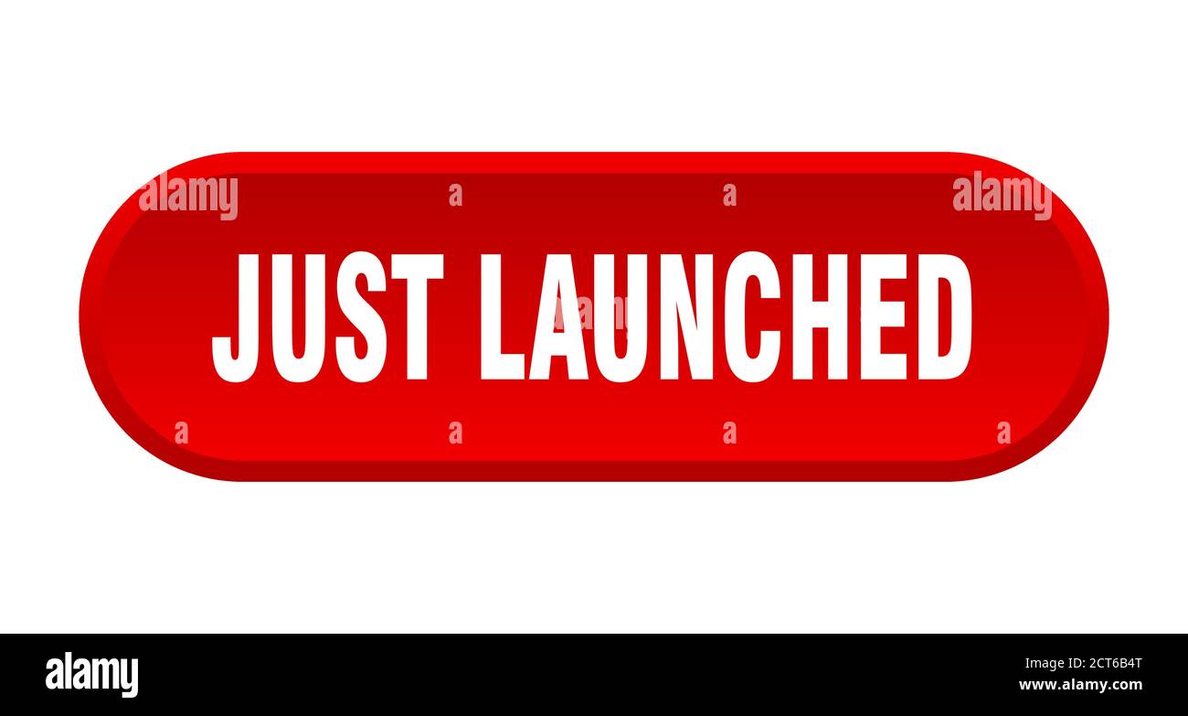 just launched button. rounded sign isolated on white background Stock ...