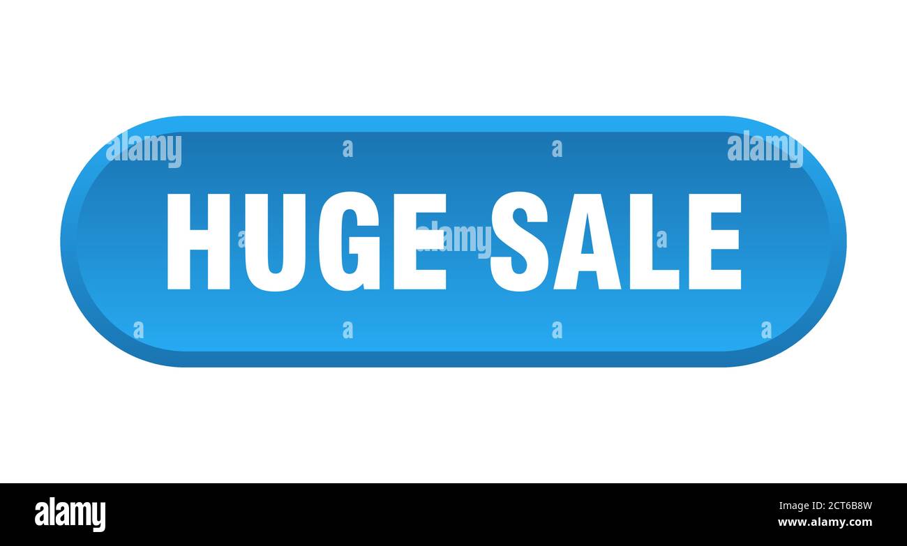 huge sale button. rounded sign isolated on white background Stock ...