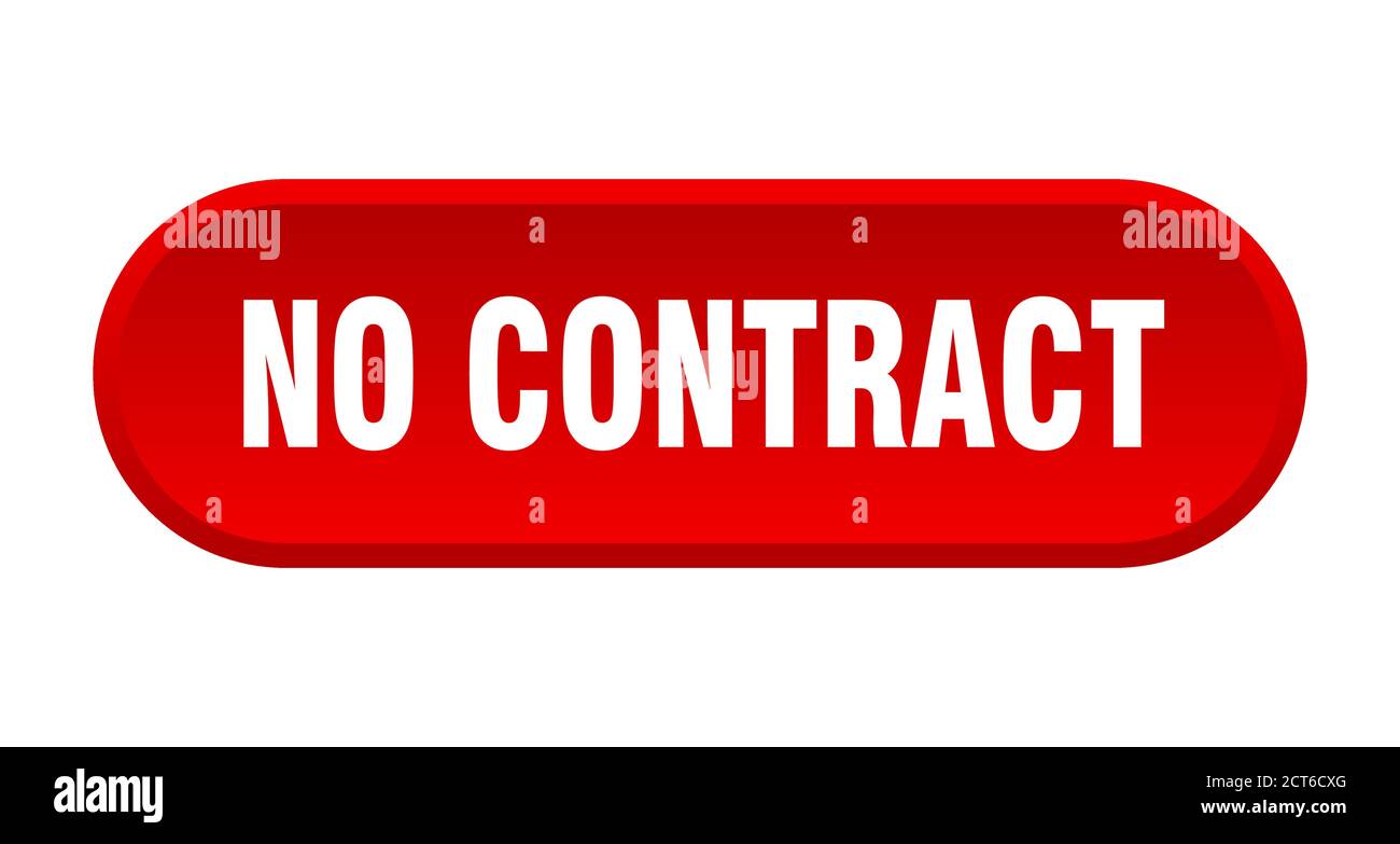 no contract button. rounded sign isolated on white background Stock ...