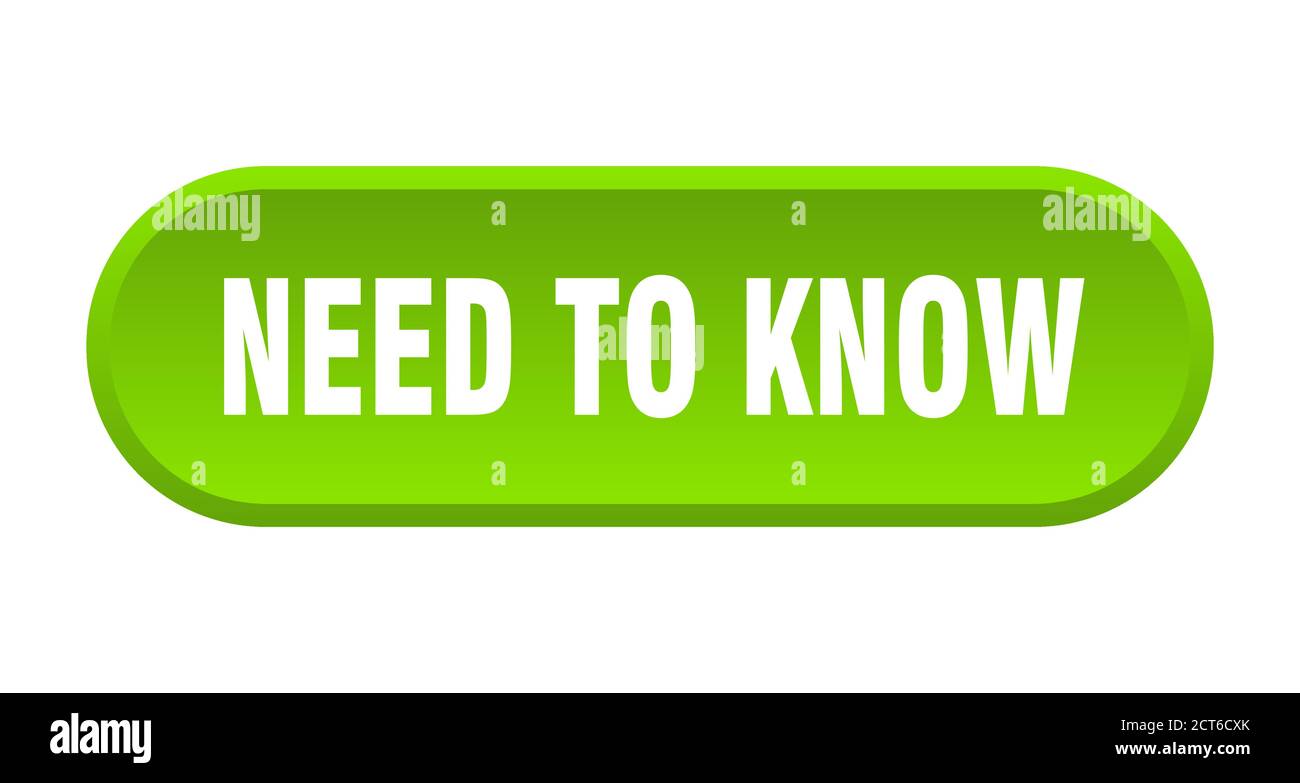 need to know button. rounded sign isolated on white background Stock ...