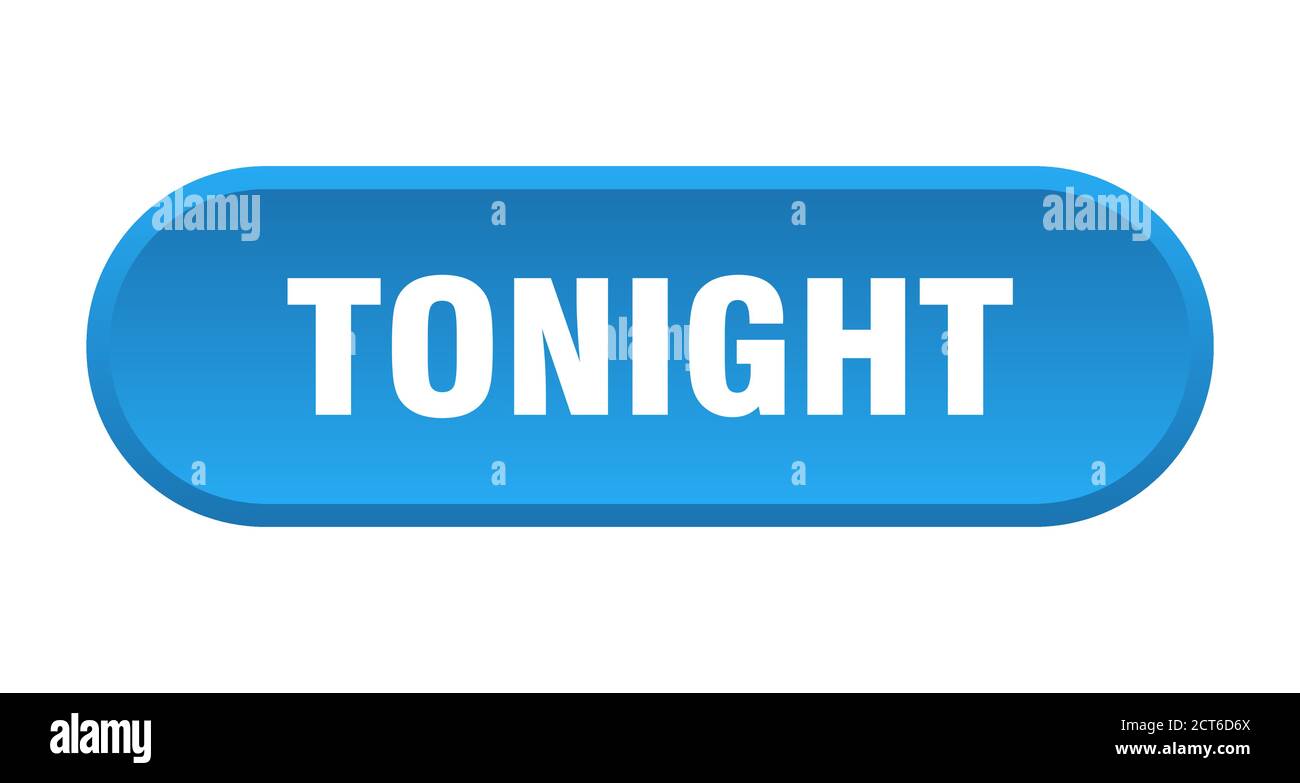 tonight button. rounded sign isolated on white background Stock Vector ...