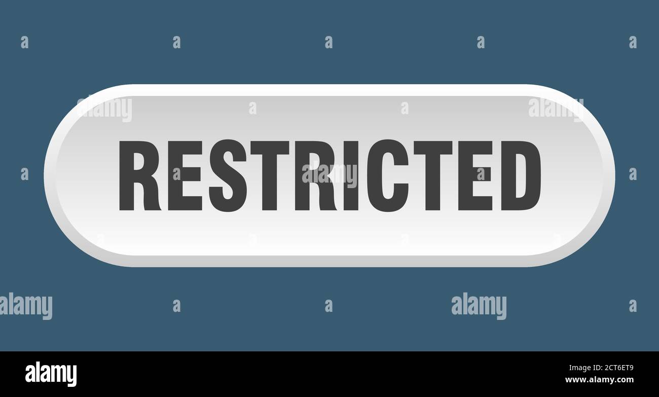 restricted button. rounded sign isolated on white background Stock ...