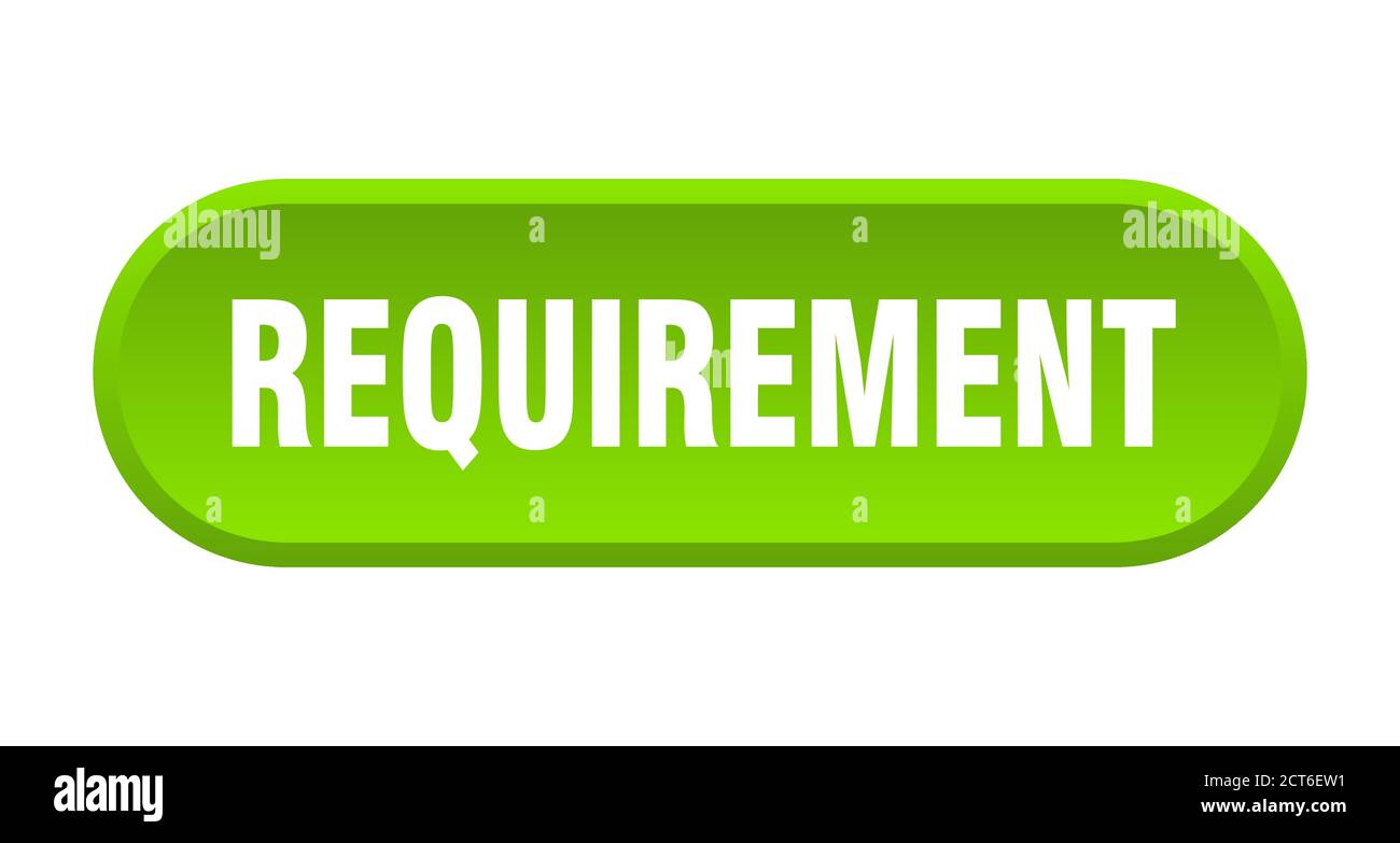 requirement button. rounded sign isolated on white background Stock ...