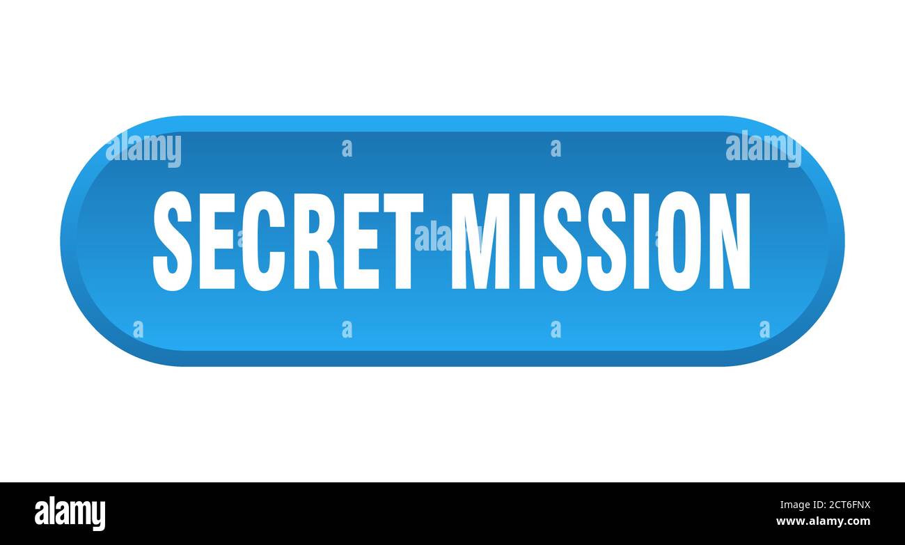 secret mission button. rounded sign isolated on white background Stock ...