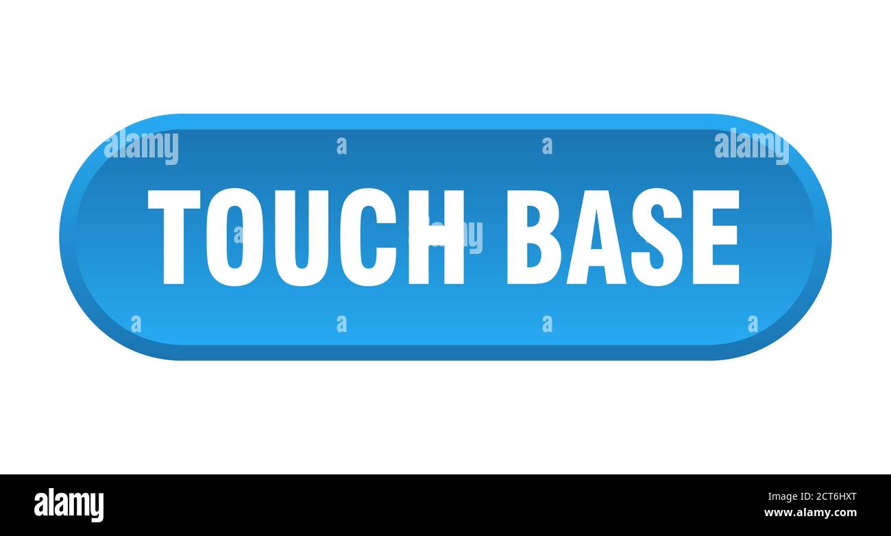 touch base button. rounded sign isolated on white background Stock ...