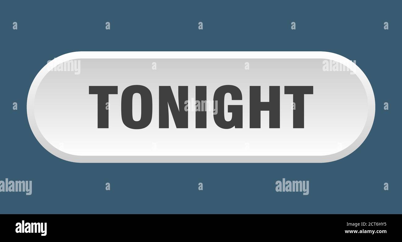 tonight button. rounded sign isolated on white background Stock Vector ...