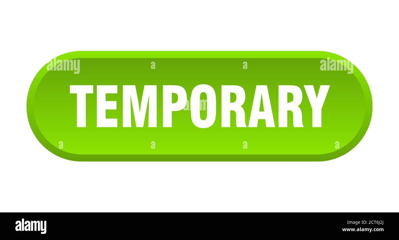 temporary button. rounded sign isolated on white background Stock ...