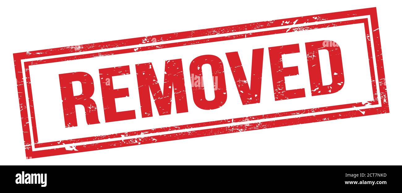 REMOVED red grungy rectangle stamp sign Stock Photo - Alamy
