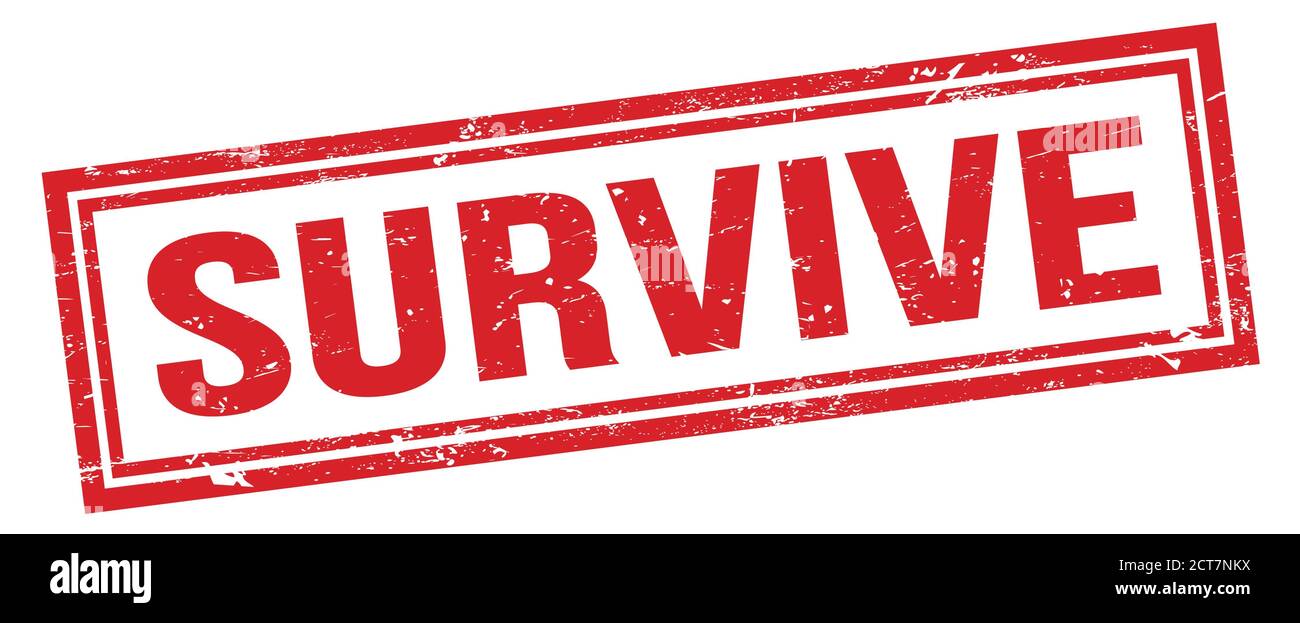 SURVIVE red grungy rectangle stamp sign Stock Photo - Alamy