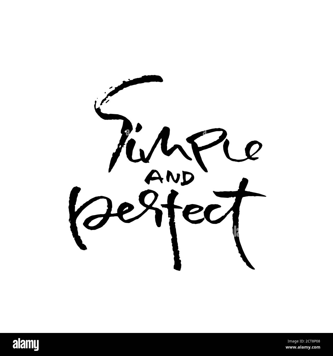 Simple and perfect. Hand drawn modern brush lettering. Typography ...