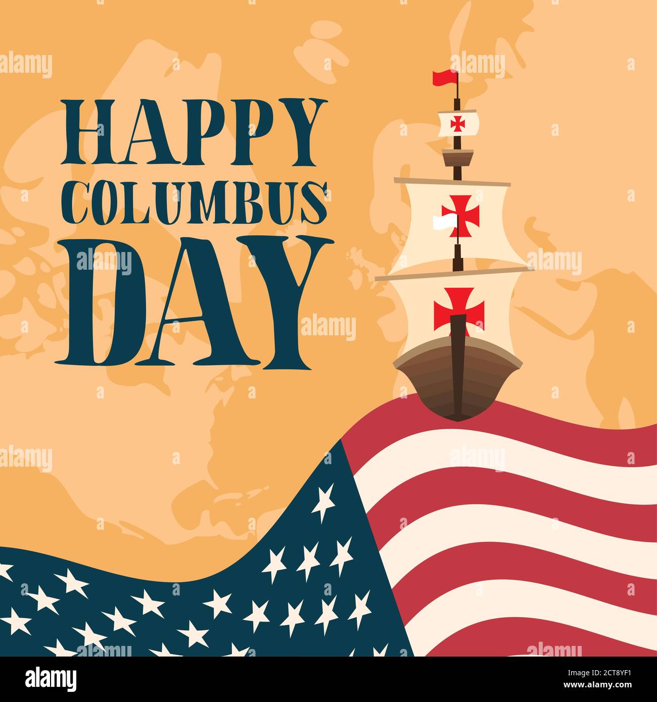 Columbus ship on usa flag with map design of happy columbus day america ...