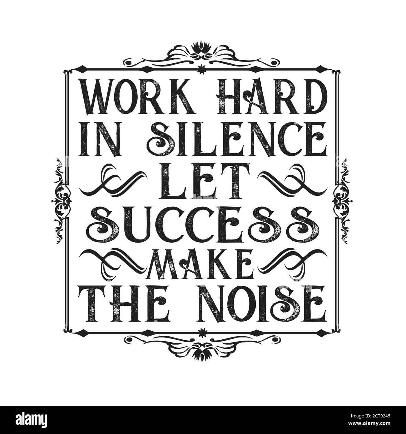 Motivational Quote good for print. Work Hard in silence let success ...
