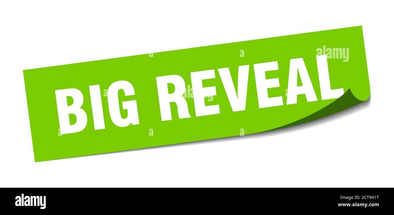 big reveal sticker. square isolated peeler sign. label Stock Vector ...