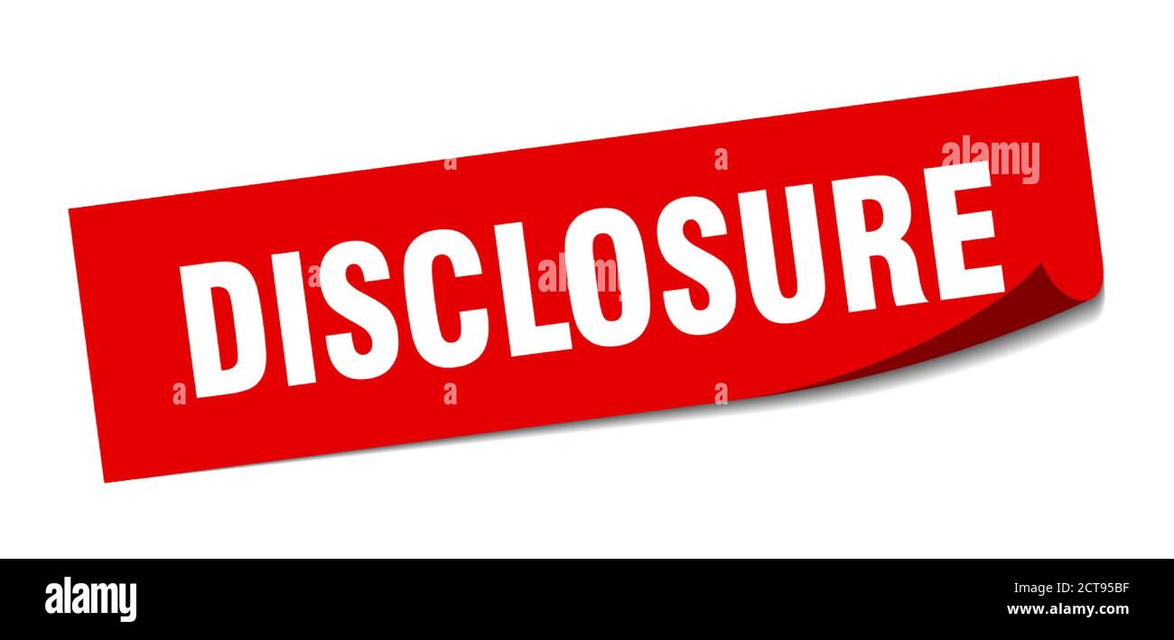disclosure sticker. square isolated peeler sign. label Stock Vector ...
