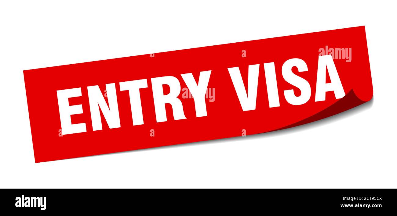 entry visa sticker. square isolated peeler sign. label Stock Vector ...