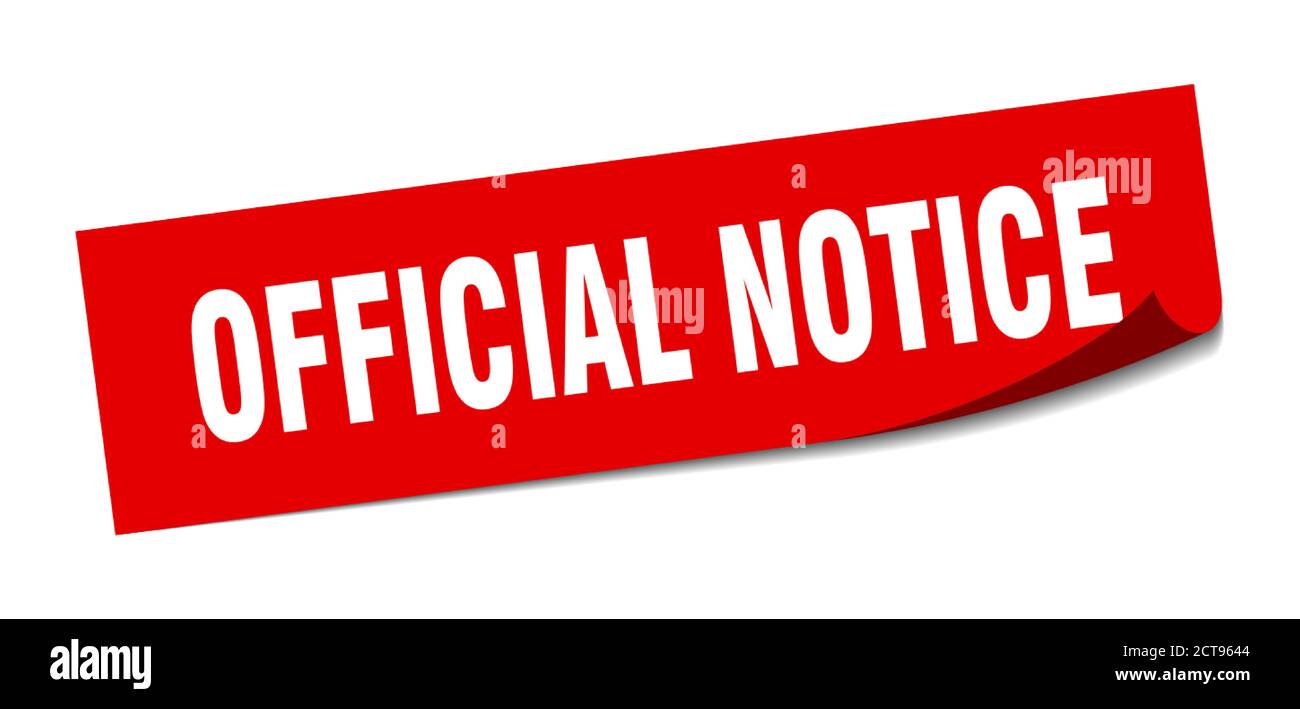 official notice sticker. square isolated peeler sign. label Stock ...