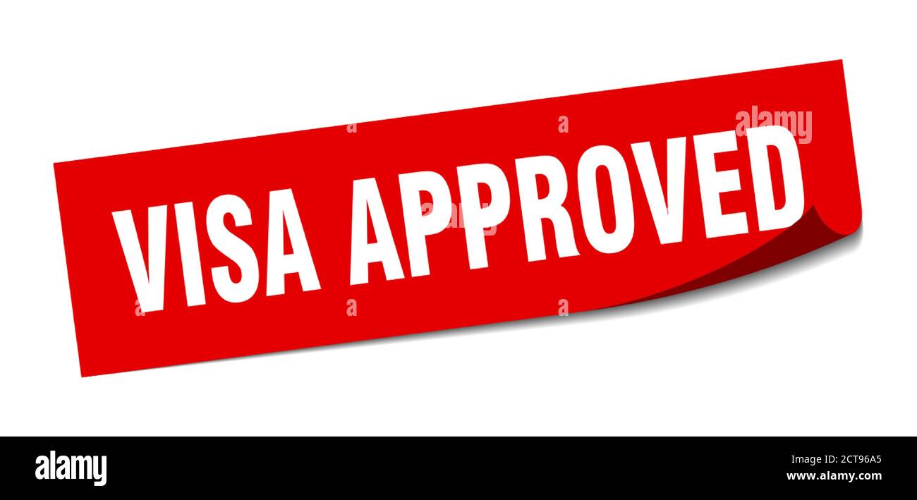 visa approved sticker. square isolated peeler sign. label Stock Vector ...