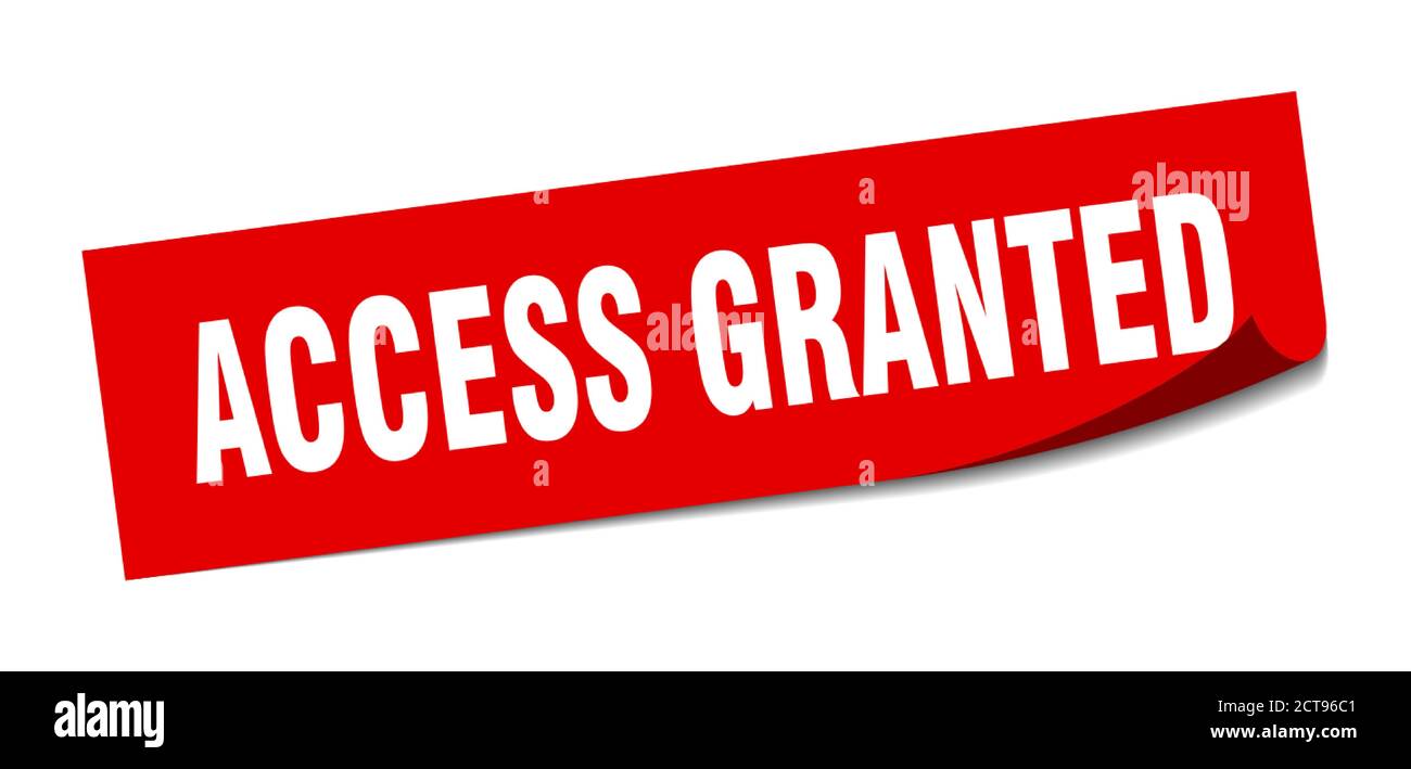 access granted sticker. square isolated peeler sign. label Stock Vector ...
