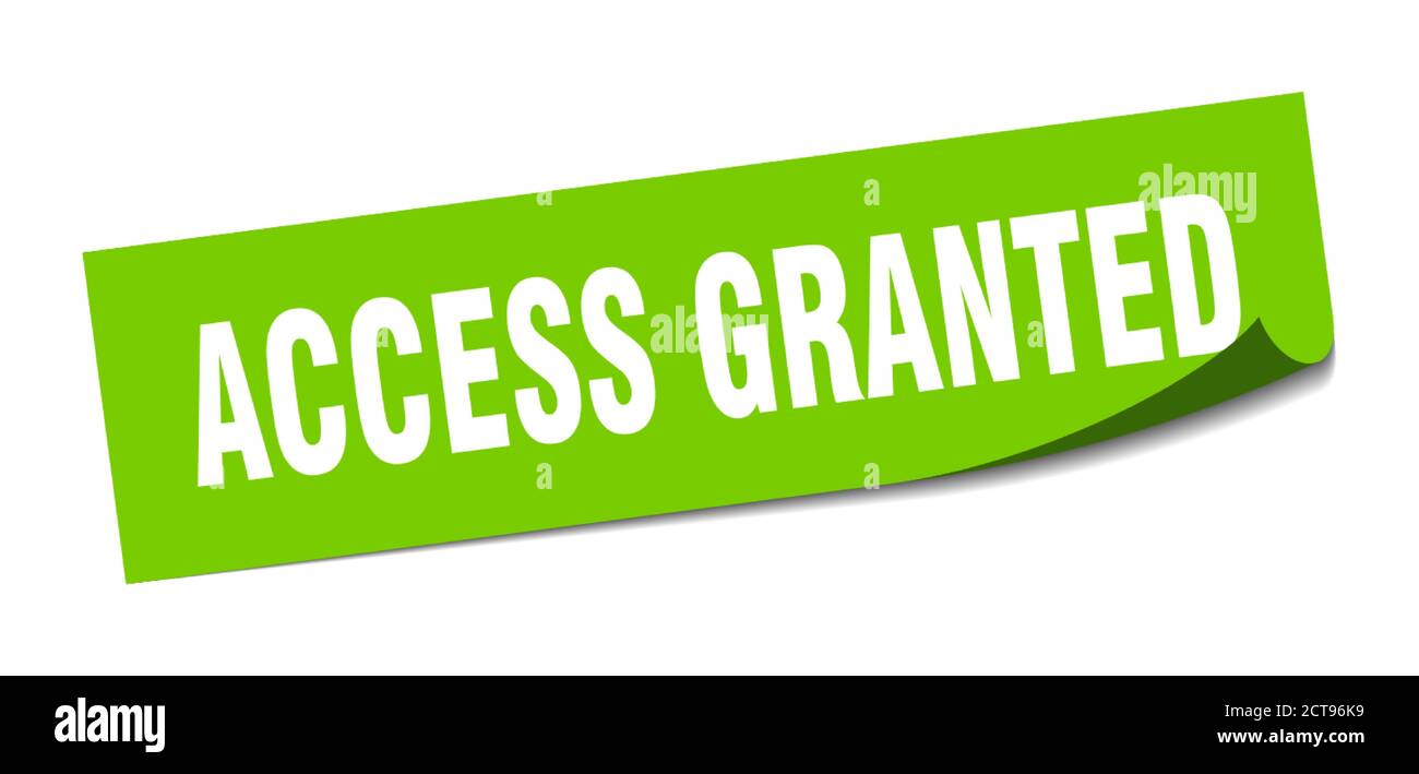 access granted sticker. square isolated peeler sign. label Stock Vector ...