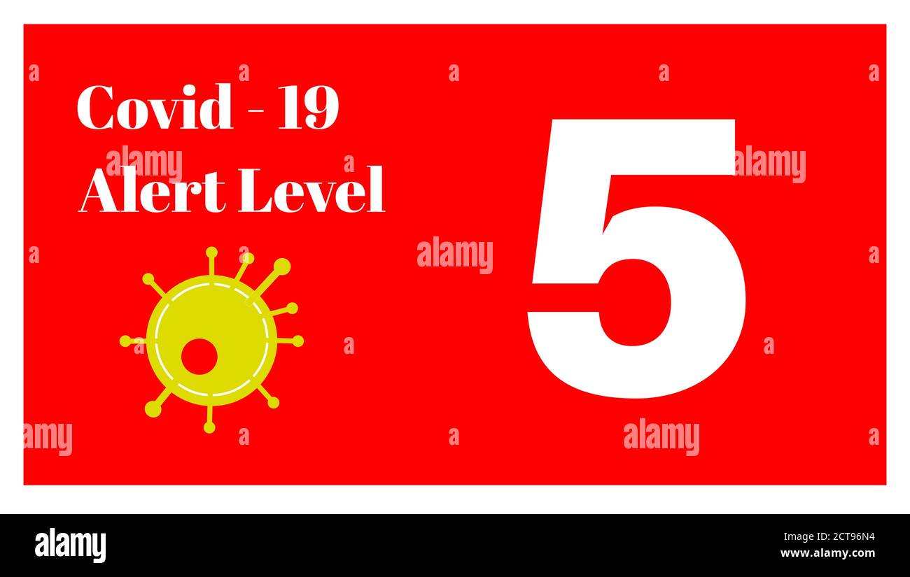 Covid-19 - Alert Level 5 vector Illustration on a red background Stock ...