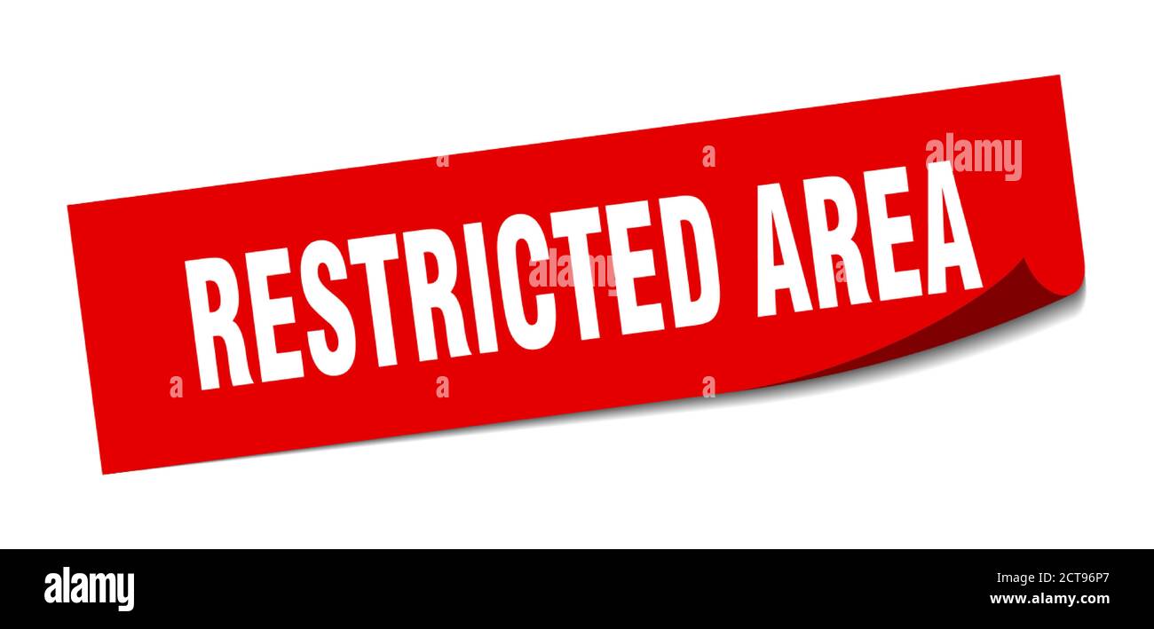 restricted area sticker. square isolated peeler sign. label Stock ...