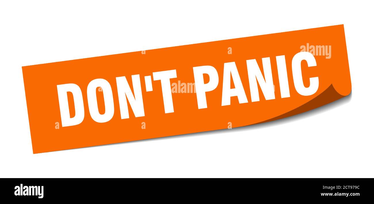 don't panic sticker. square isolated peeler sign. label Stock Vector ...