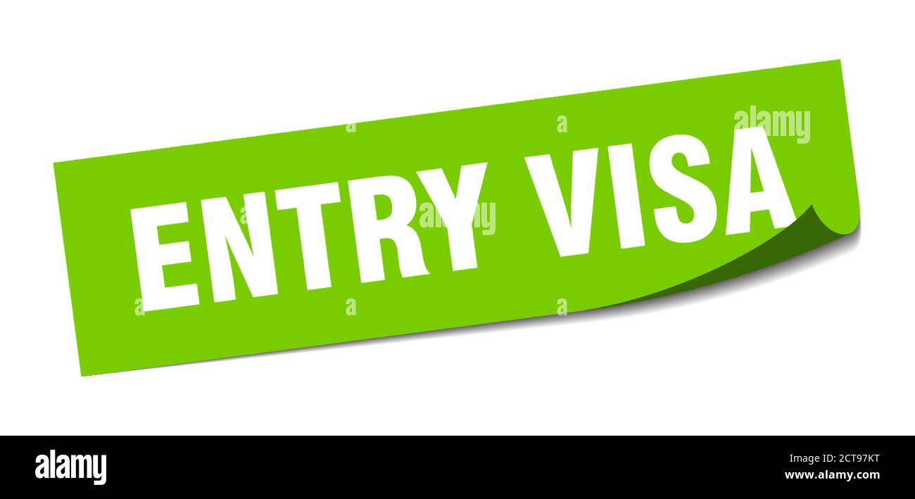 entry visa sticker. square isolated peeler sign. label Stock Vector ...