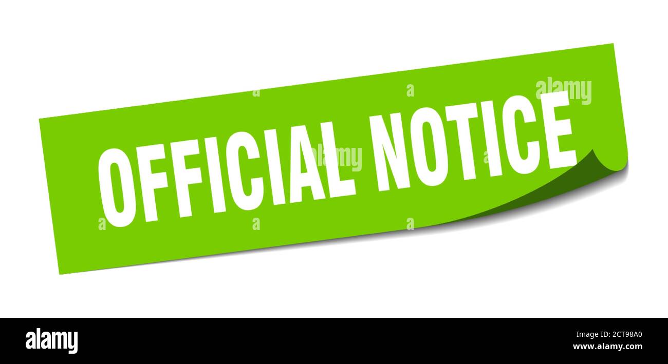 official notice sticker. square isolated peeler sign. label Stock ...