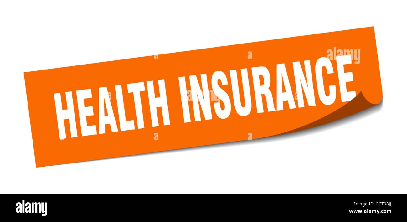 health insurance sticker. square isolated peeler sign. label Stock ...