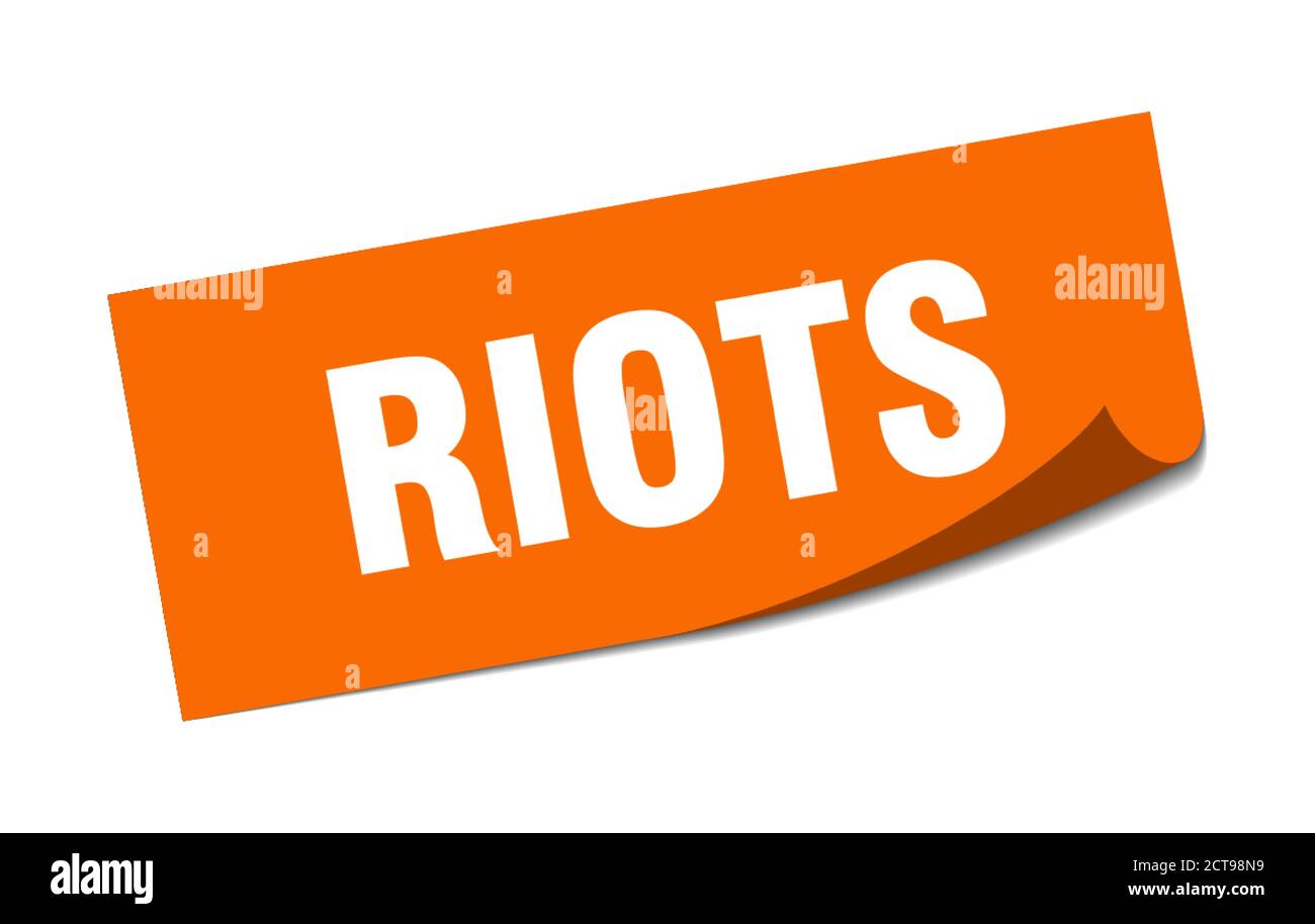 riots sticker. square isolated peeler sign. label Stock Vector Image ...