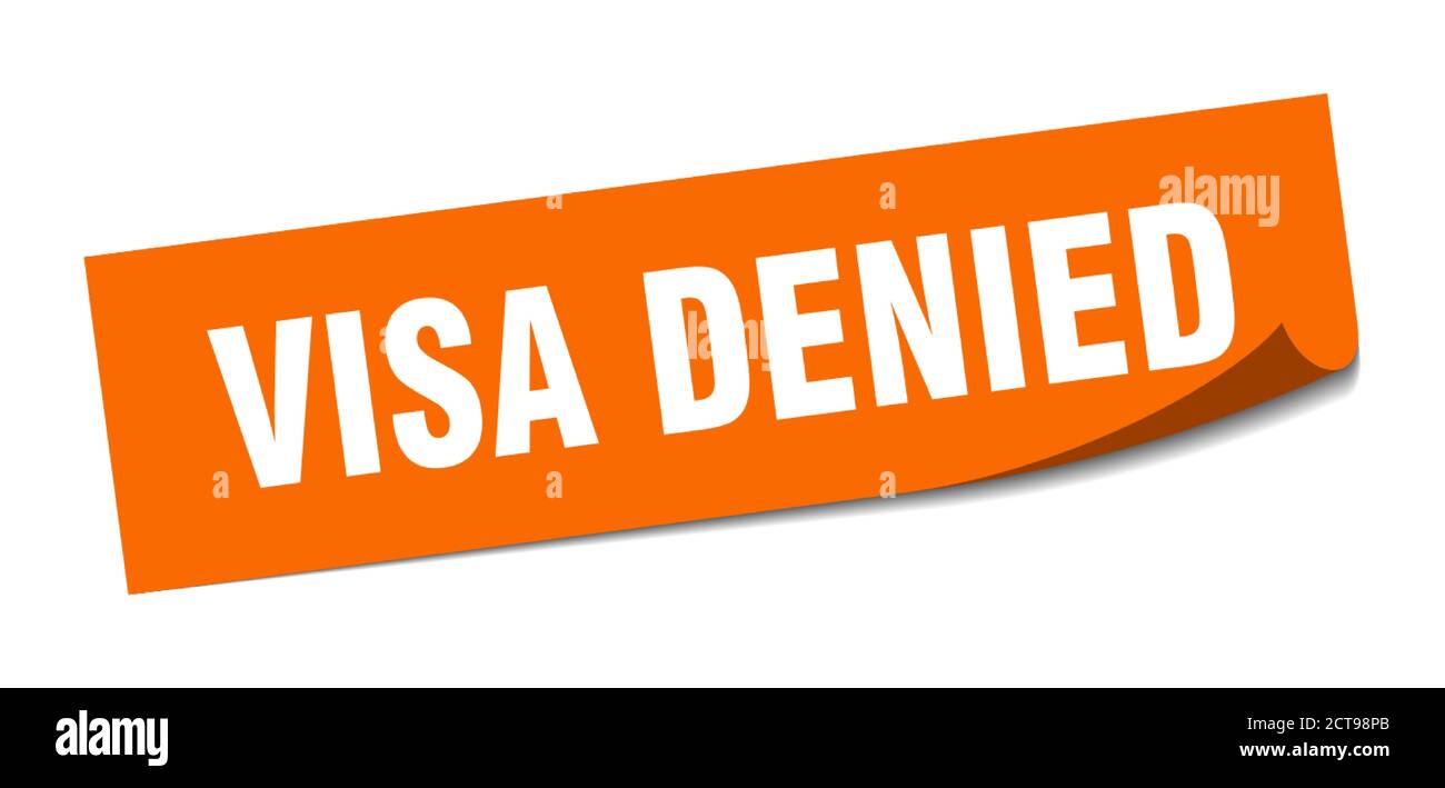 visa denied sticker. square isolated peeler sign. label Stock Vector ... visa denied sticker. square isolated peeler sign. label Stock Vector ...