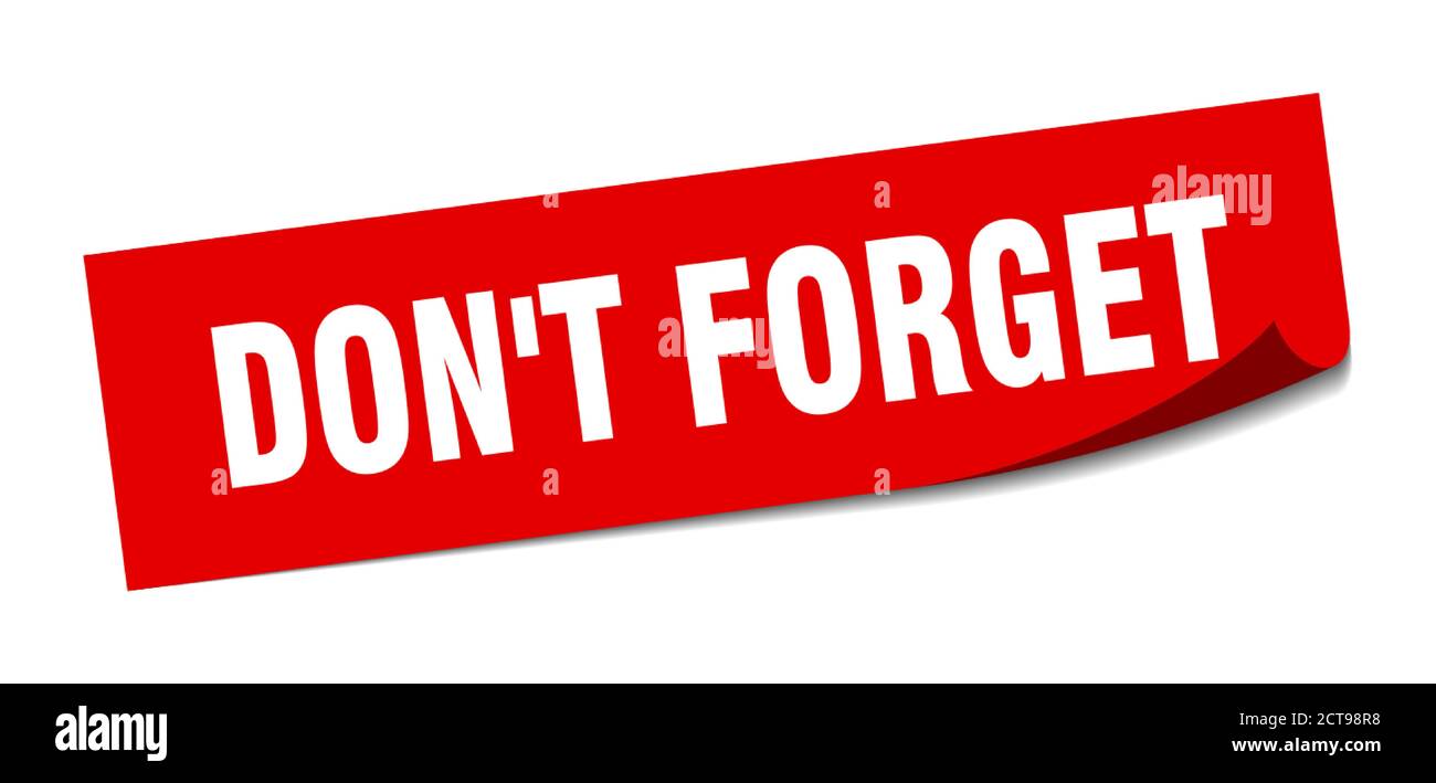 don't forget sticker. square isolated peeler sign. label Stock Vector ...