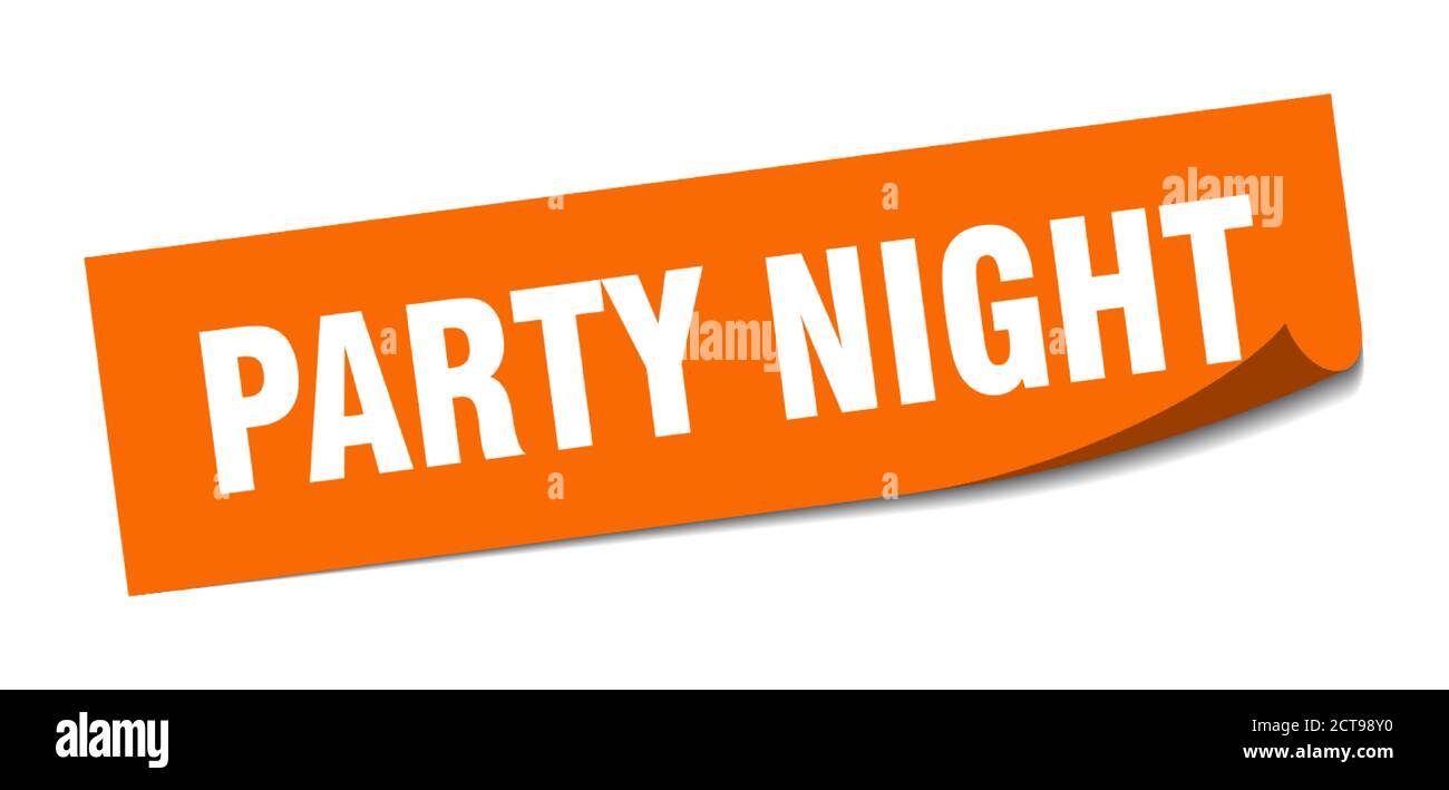 party night sticker. square isolated peeler sign. label Stock Vector ...