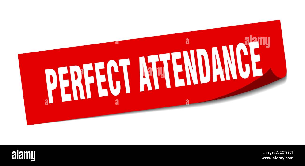 perfect attendance sticker. square isolated peeler sign. label Stock ...