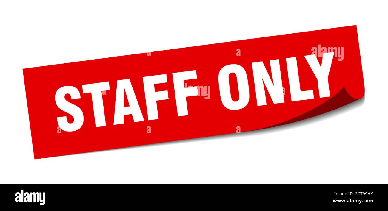 staff only sticker. square isolated peeler sign. label Stock Vector ...