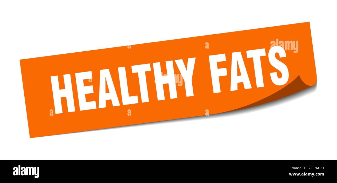 healthy fats sticker. square isolated peeler sign. label Stock Vector ...