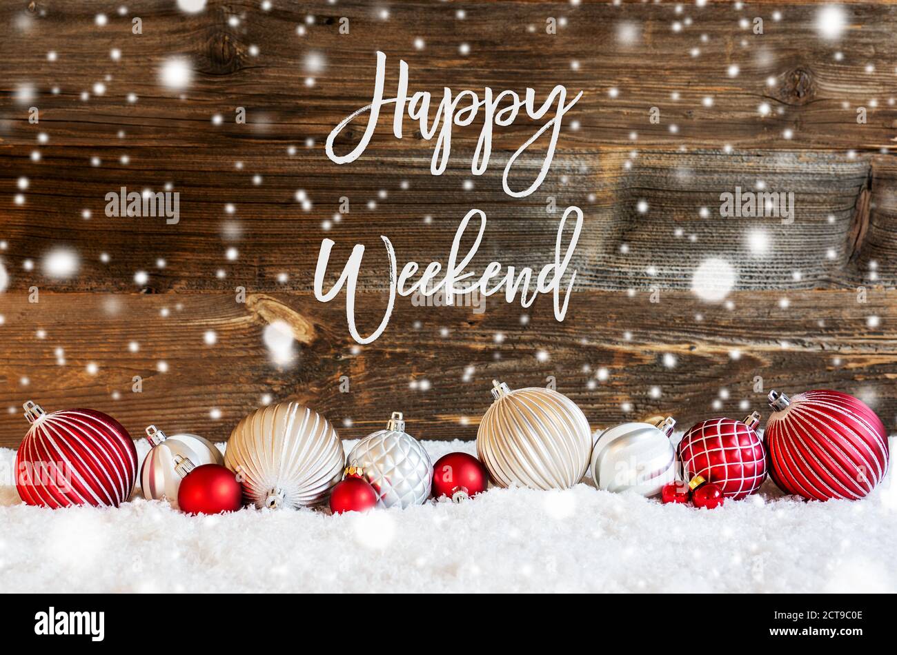 Christmas Ball Ornament, Snow, Calligraphy Happy Weekend, Snowflakes ...