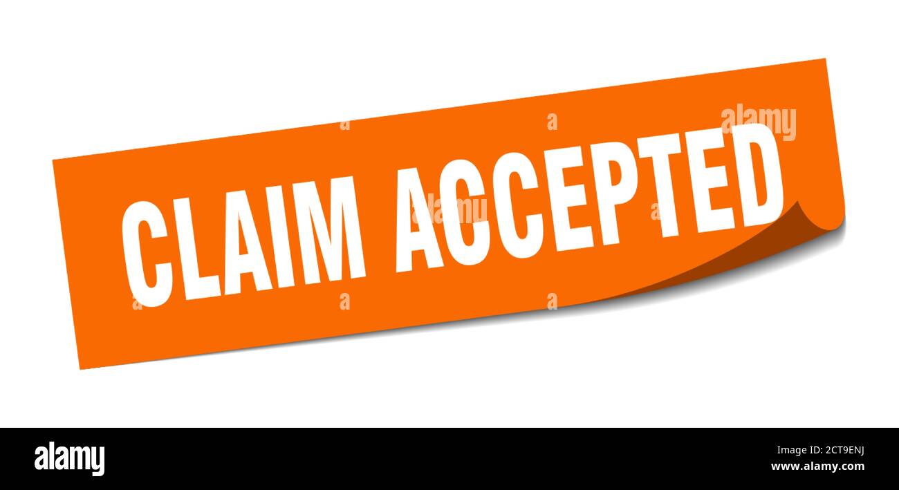 claim accepted sticker. square isolated peeler sign. label Stock Vector ...